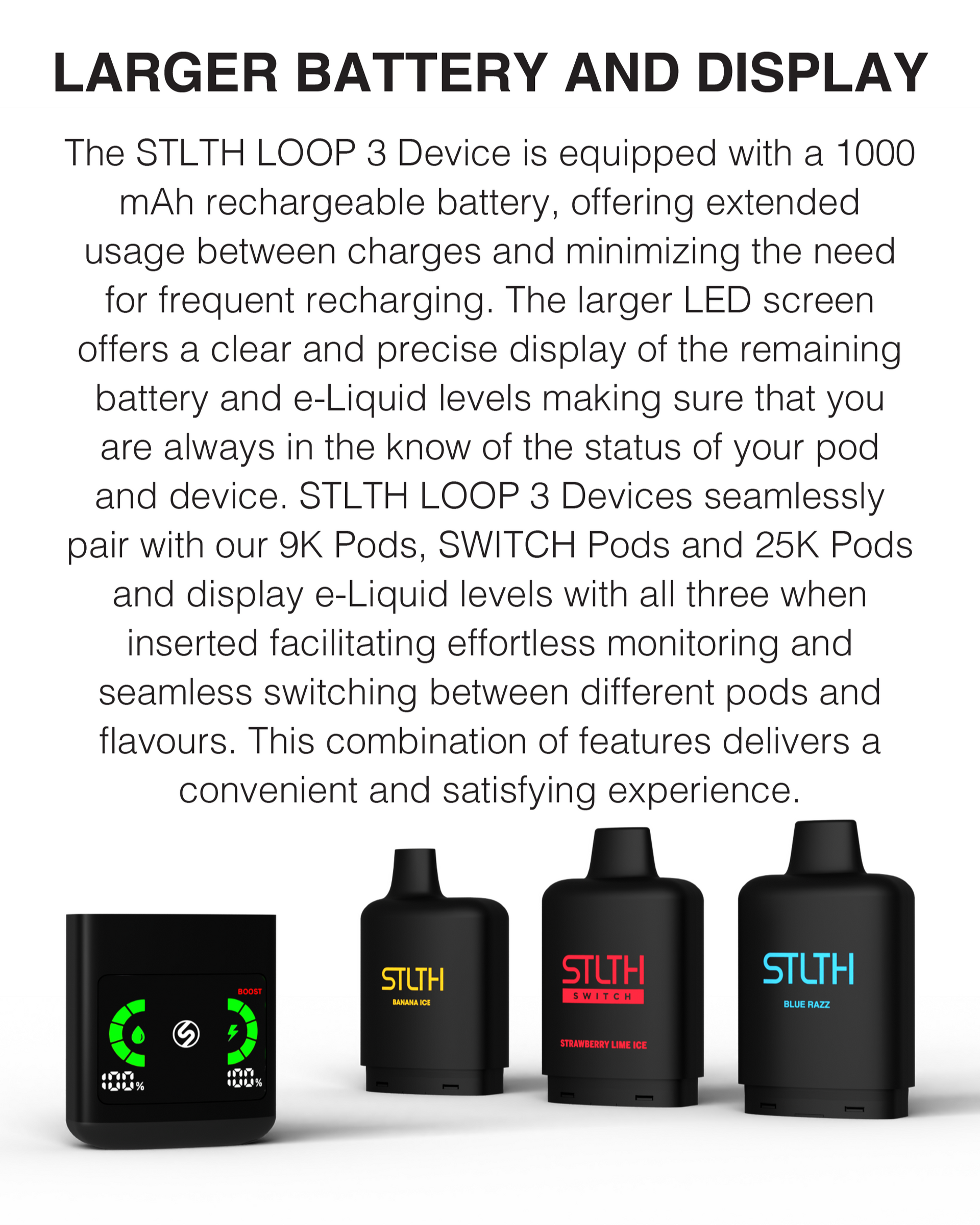 Learn more LOOP 3 – STLTH VAPE