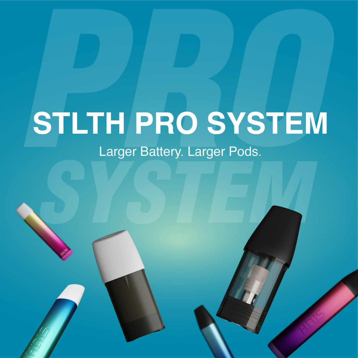 PRO SYSTEM – STLTH VAPE